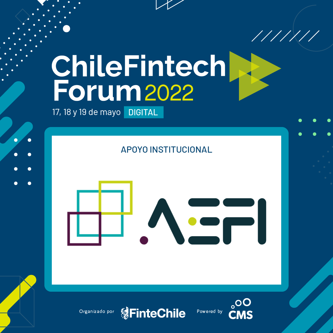 Chile Fintech Forum 2022 – AEFI